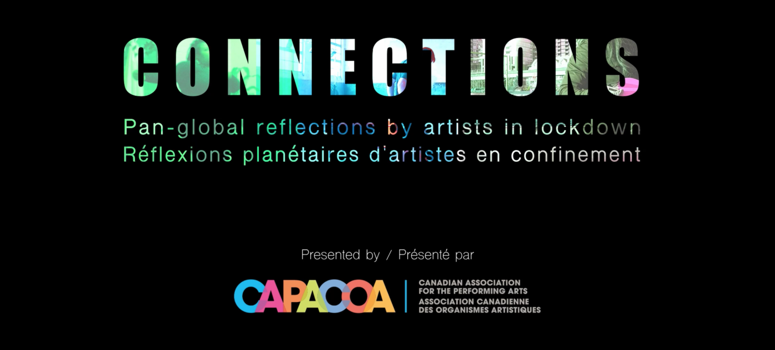 Connections: Pan-global Reflections by Artists in Lockdown - Canadian ...